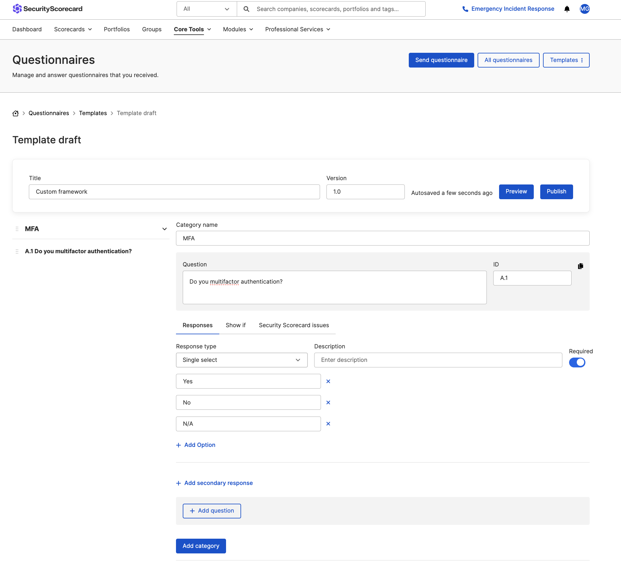 Build a customized questionnaire template – Help Center